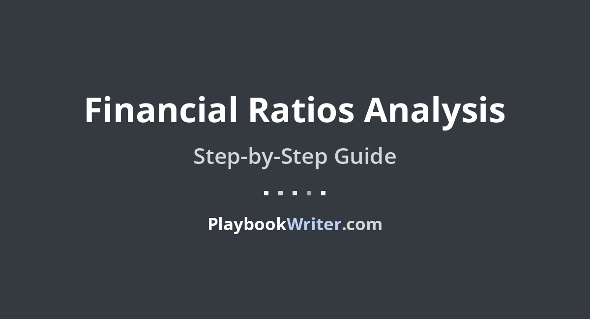 Financial Ratios Analysis | PlaybookWriter