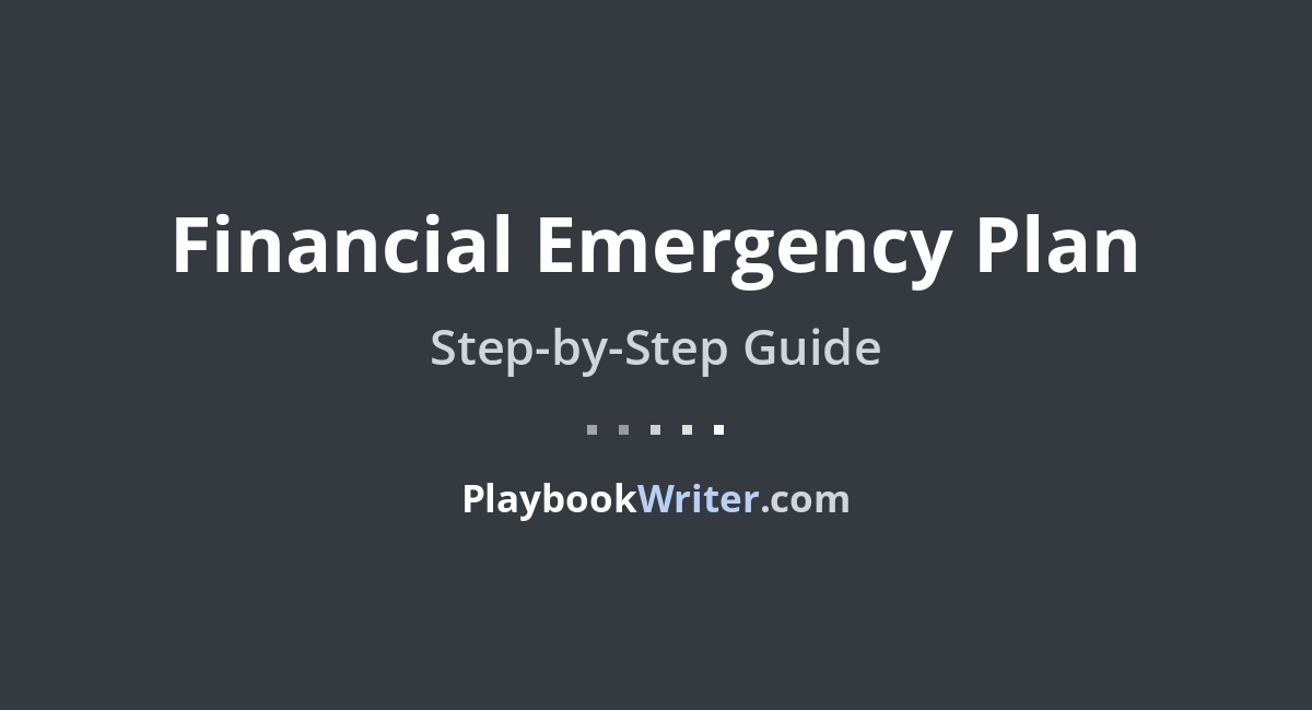 Financial Emergency Plan | PlaybookWriter