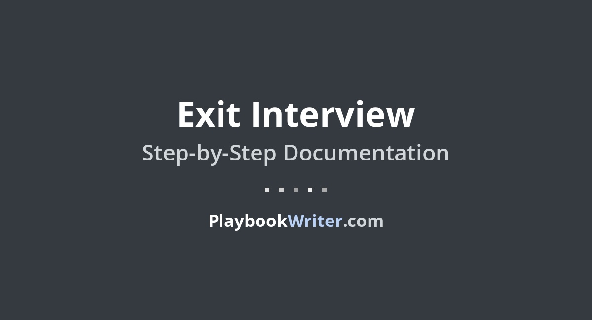 Exit Interview | PlaybookWriter