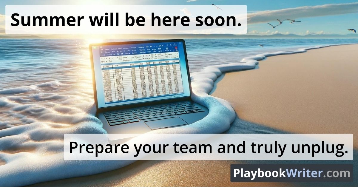 Laptop-Free Vacation | PlaybookWriter